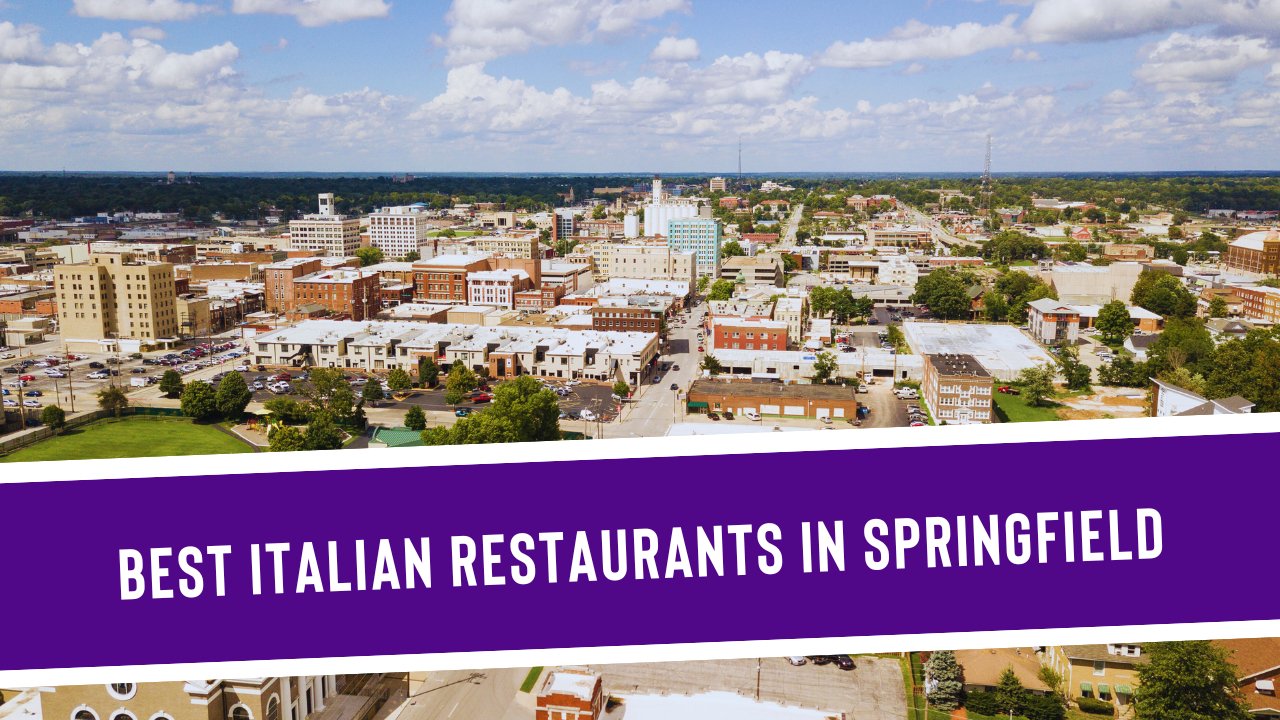 5 Best Italian Restaurants in Springfield, MO For A Good Meal ...