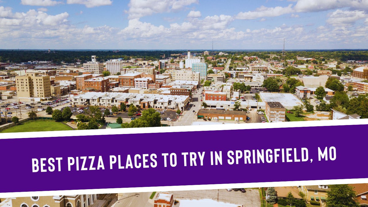 Top 5 Pizza Places to Try in Springfield, MO - Discover Springfield, MO